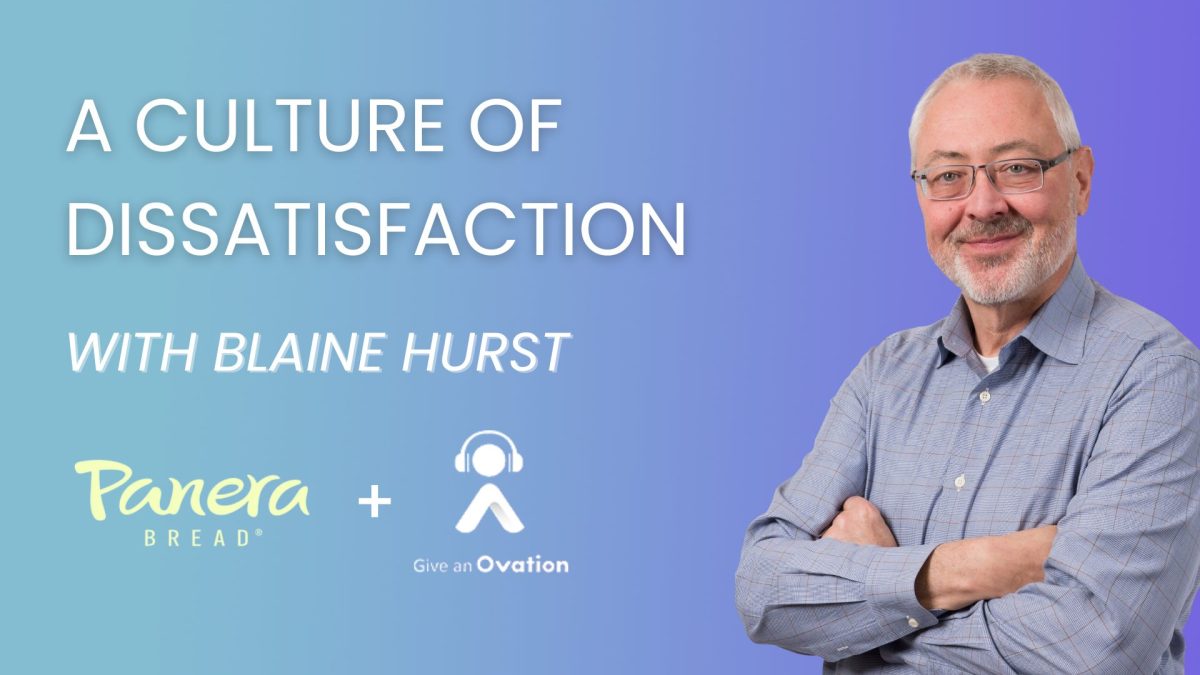 Blaine Hurst | A Culture of Dissatisfaction | Ovation Podcast