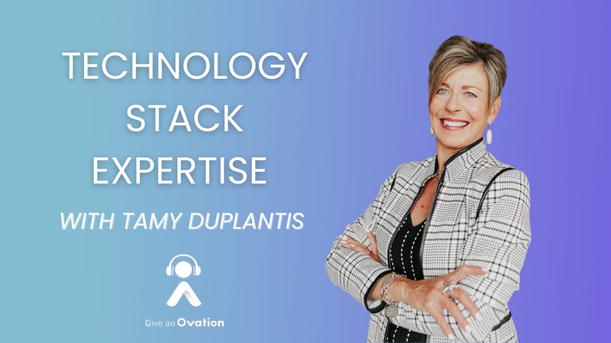 Tamy Duplantis | Technology Stack Expertise | Ovation Podcast