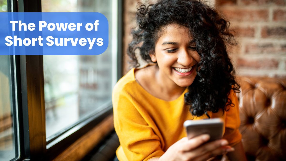 The Power Of Short Surveys: Why Starting With Frictionless 2-Question ...